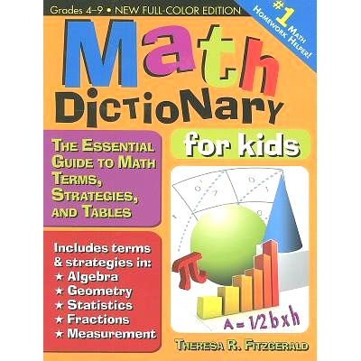 预订 Math Dictionary for Kids: The Essential Guide to Math Terms, Strategies, and Tables (Updated ed.): 9781593636449