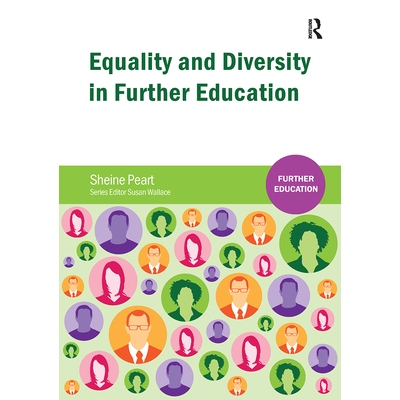预订 Equality and Diversity in Further Education 继续教育中的平等与多样性: 9781909330979