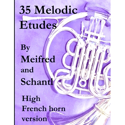 预订 35 Melodic Etudes, High French Horn Version: 9781654338930