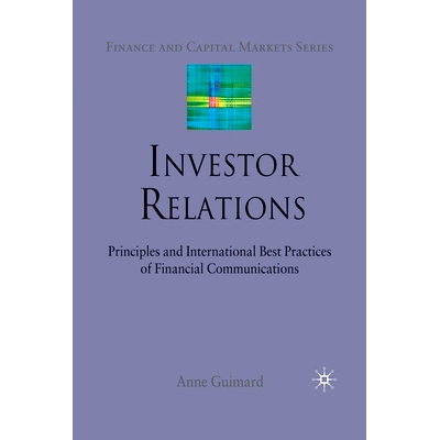 预订 Investor Relations: Principles and International Best Practices of Financial Communications: 9781349306602