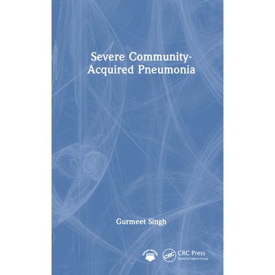 预订 Severe Community-Acquired Pneumonia 重症社区获得性肺炎 9781041047087