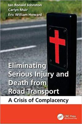 【预售】Eliminating Serious Injury and Death from Road Transport