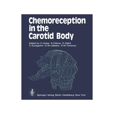 预订 Chemoreception in the Carotid Body
