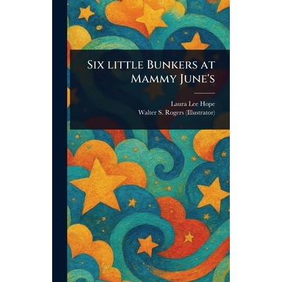 预订 Six Little Bunkers at Mammy June’s 9781022964174