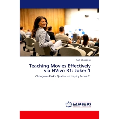 预订 Teaching Movies Effectively via NVivo R1: Joker 1: 9783659960451