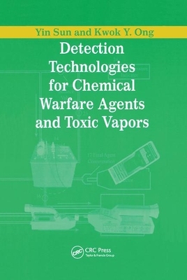 【预订】Detection Technologies for Chemical Warfare Agents and Toxic Vapors