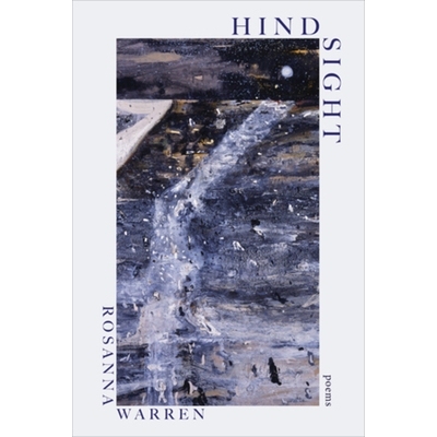 预订 Hindsight: Poems 事后诸葛亮：诗歌: 9781324116950