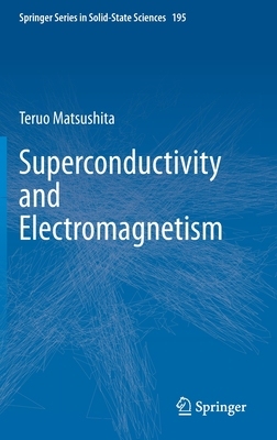 【预订】Superconductivity and Electromagnetism