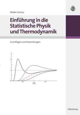 【预订】Einführung in die Statistische Physik und Thermodynamik 9783486702057