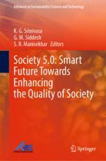 【预订】Society 5.0: Smart Future towards Enhancing the Quality of Society 9789811921605