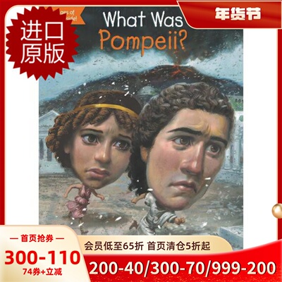 现货 英文原版 庞贝古城是什么？What Was Pompeii? 中小学生读物 Who Was/Is 系列 进口原版