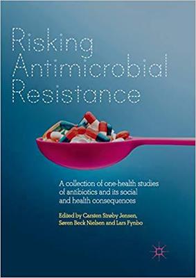 【预售】Risking Antimicrobial Resistance