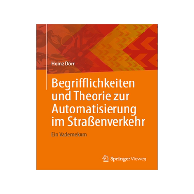 预订 Begrifflichkeiten und Theorie zur Automatisierung im Straßenverkehr