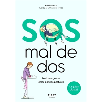 预订 SOS mal de dos : les bons gestes et les bonnes postures SOS 背痛：正确的动作和姿势: 9782412055687