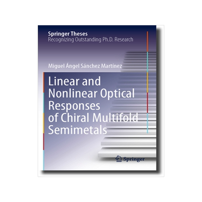 预订 Linear and Nonlinear Optical Responses of Chiral Multifold Semimetals