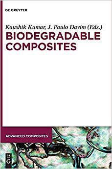 【预售】Biodegradable Composites: Materials, Manufacturing and Engineering