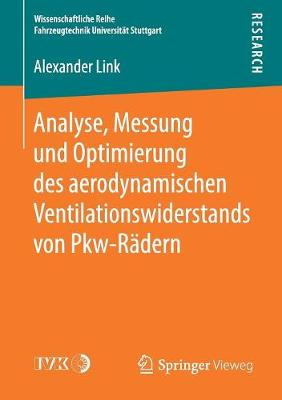 预订 Analyse, Messung und Optimierung des aerodynamischen Ventilationswiderstands von Pkw-Rädern