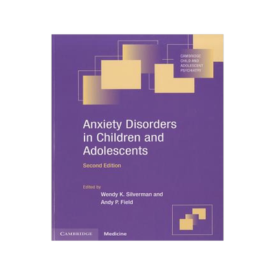 【预售】Anxiety Disorders in Children and Adolescents