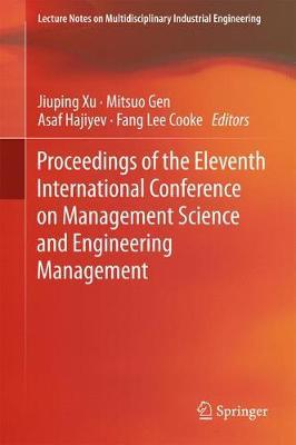 【预订】Proceedings of the Eleventh International Conference on Management Science and Engineering Management