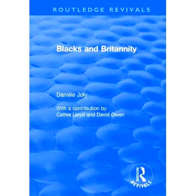 预订 Blacks and Britannity 黑人与不列颠: 9781138629417