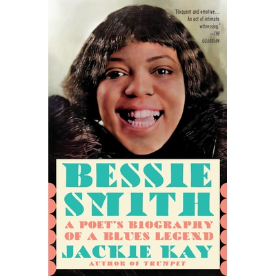 预订 Bessie Smith: A Poet’s Biography of a Blues Legend: 9780593314272