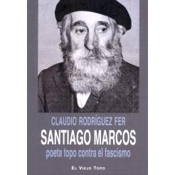 预订 Santiago Marcos, poeta *o contra el fascismo: 9788419778178