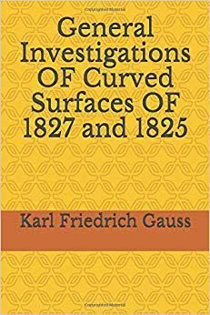 【预售】General Investigations of Curved Surfaces of 1827 and 1825