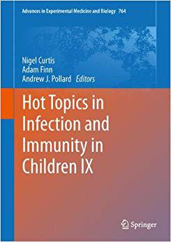 【预订】Hot Topics in Infection and Immunity in Children IX 9781461447252