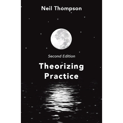 预订 Theorizing Practice: A Guide for the People Professions: 9781137609519