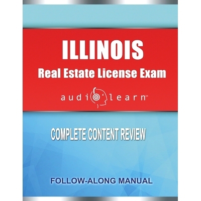 预订 Illinois Real Estate License Exam AudioLearn: Complete Audio Review for the Real Estate License Examination in Illi