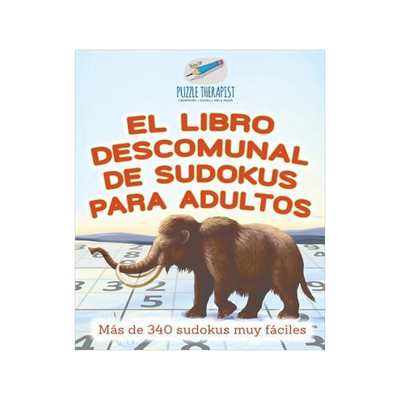 [预订]El Libro Descomunal de Sudokus Para Adultos - Mas de 340 Sudokus Muy Faciles 9781541946798