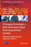 【预订】3D Imaging Technologies—Multi-dimensional Signal Processing and De 9789811633935
