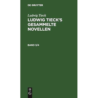 预订 Tieck: Gesammelte Nov. Bd.3/4: 9783111040110