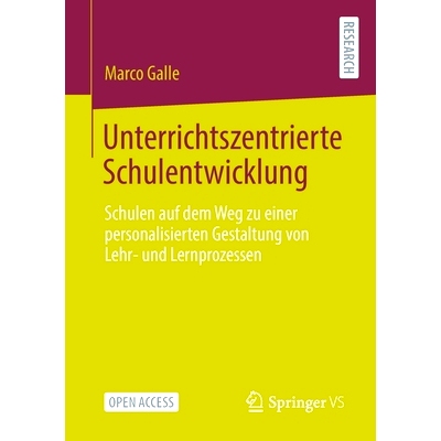 预订 Unterrichtszentrierte Schulentwicklung: Schulen Auf Dem Weg Zu Einer Personalisierten Gestaltung Von Lehr- Und Lern