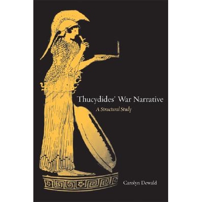 预订 Thucydides’ War Narrative: A Structural Study: 9780520241275