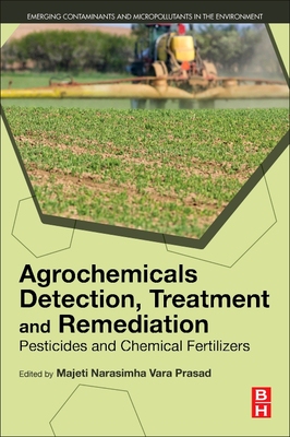 【预订】Agrochemicals Detection, Treatment and Remediation