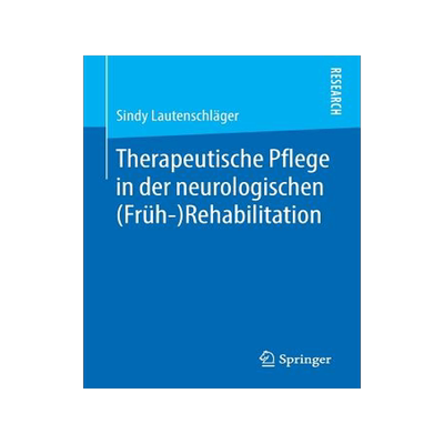 预订 Therapeutische Pflege in der neurologischen  (Früh-)Rehabilitation