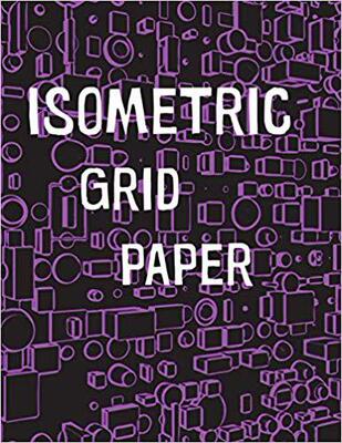 【预售】Isometric Grid Paper: 1/4 Isometric ...