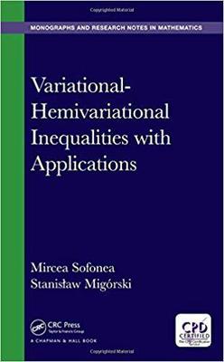 【预售】Variational-Hemivariational Inequalities with Applications