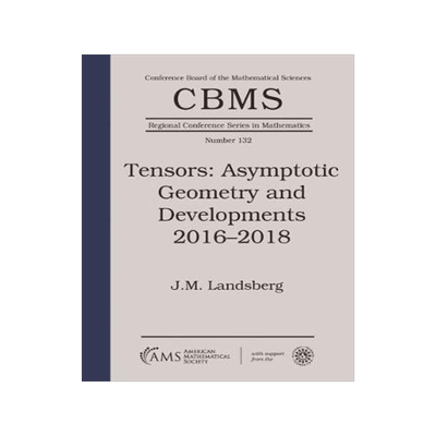 [预订]Tensors: Asymptotic Geometry and Developments 2016-2018 9781470451363