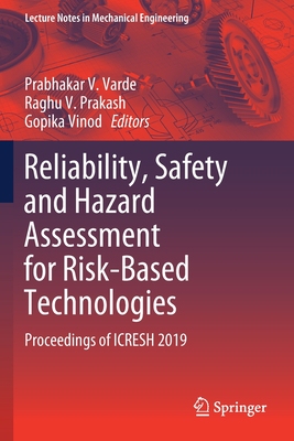 【预订】Reliability, Safety and Hazard Assessment for Risk-Based Technologies
