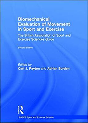【预售】Biomechanical Evaluation of Movement in Sport and Exercise