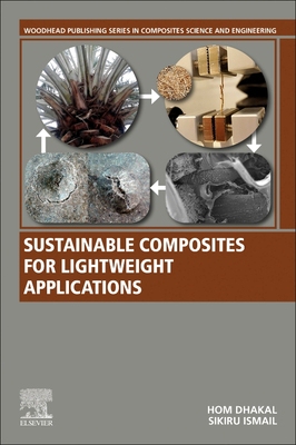 【预订】Sustainable Composites for Lightweight Applications