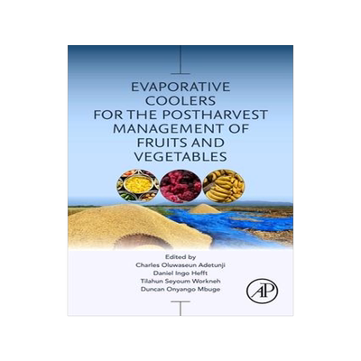 [预订]Evaporative Coolers for the Postharvest Management of Fruits and Vegetables 9780323898645