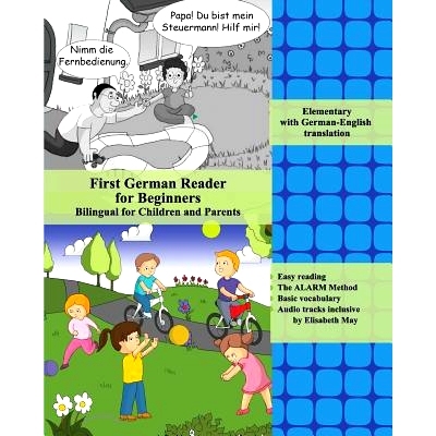 预订 First German Reader for Beginners: Bilingual for Children and Parents with German-English translation: 978154313031