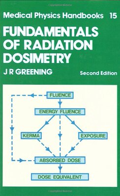 【预订】Fundamentals of Radiation Dosimetry, Second Edition