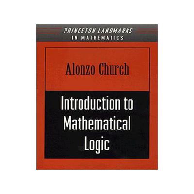 Introduction to Mathematical Logic (PMS-13), Volume 13