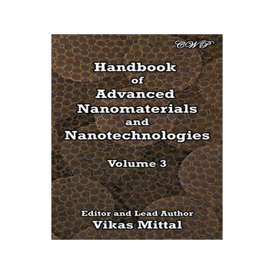 [预订]Handbook of Advanced Nanomaterials and Nanotechnologies, Volume 3 9781925823998