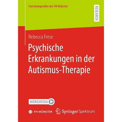 预订 Psychische Erkrankungen in der Autismus-Therapie 9783658399313