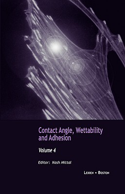 【预订】Contact Angle, Wettability and Adhesion, Volume 4